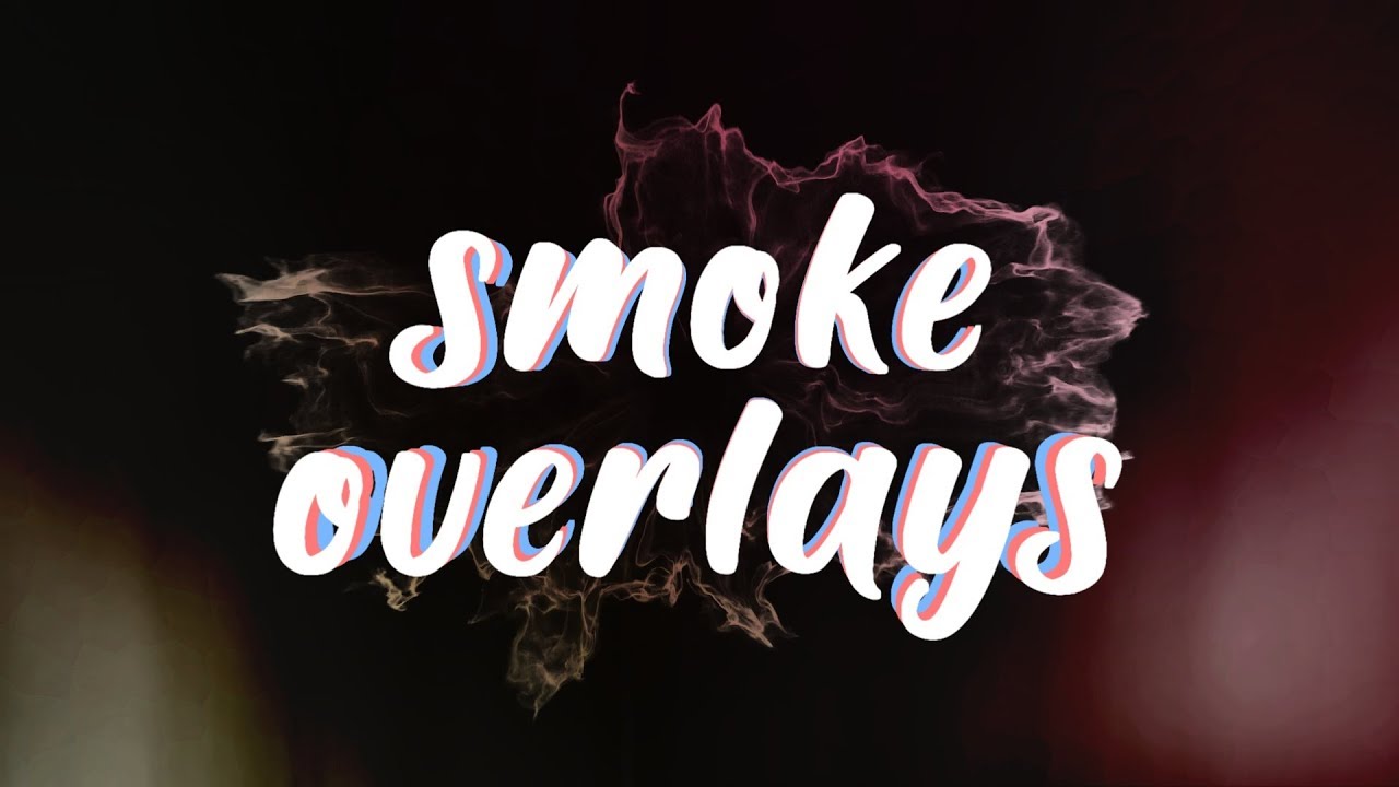 Smoke Overlay Pack 2 - Smoke, Fog, Dust - YouTube