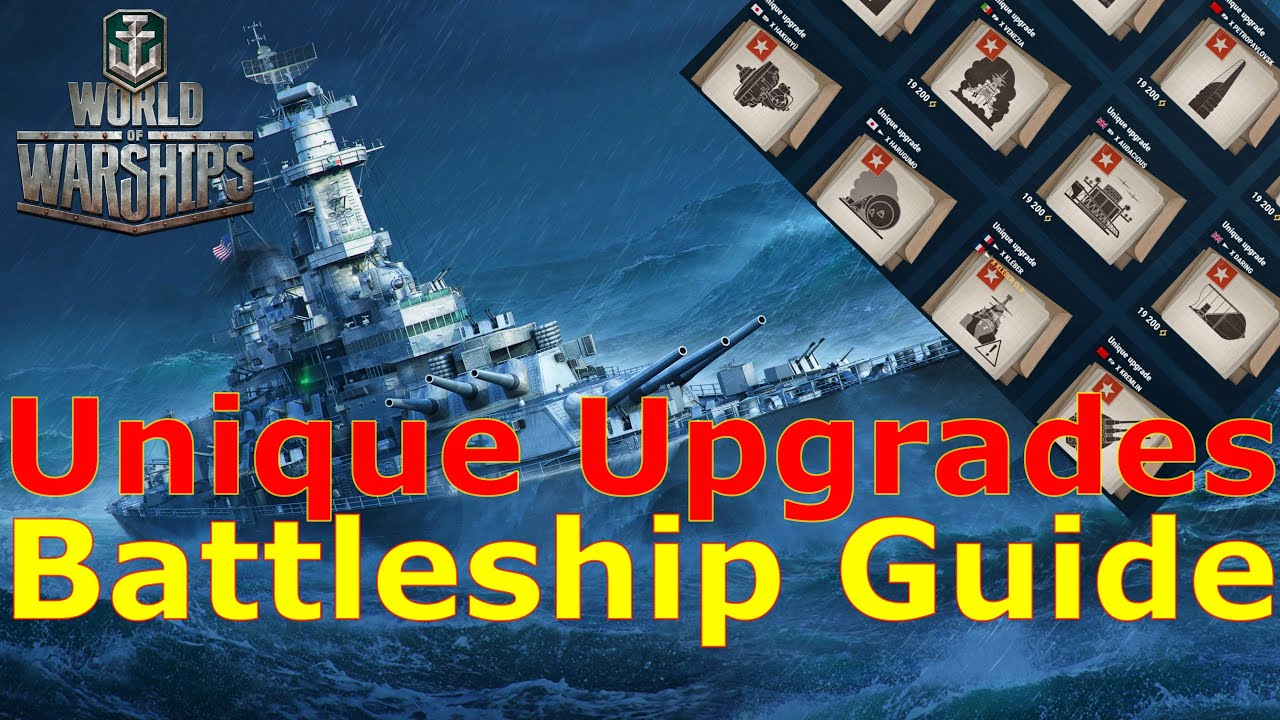 World of Warships- What Battleship Unique Upgrades Are Right For You ...