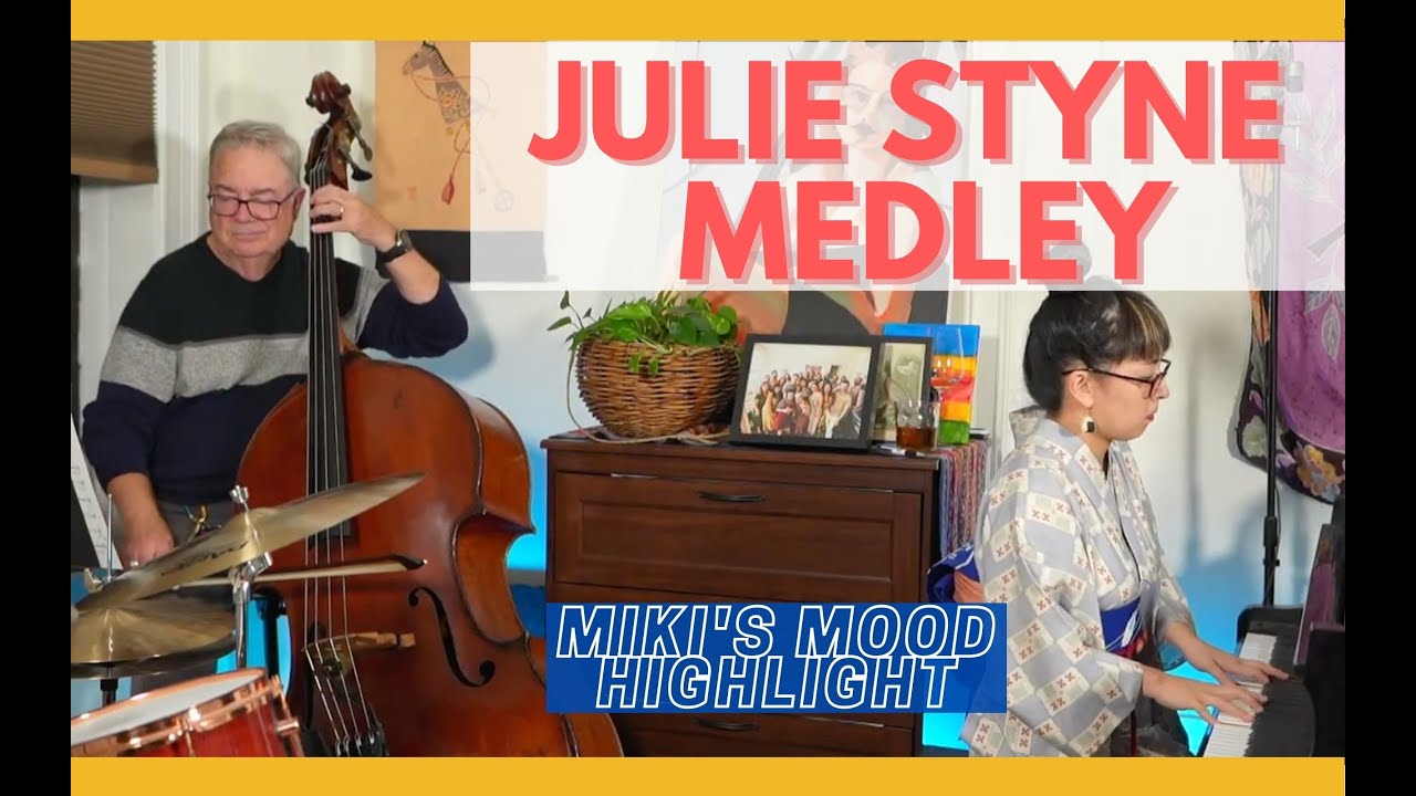 "Make Someone Happy" & "People" by Julie Styne - Miki's Mood 93 feat ...