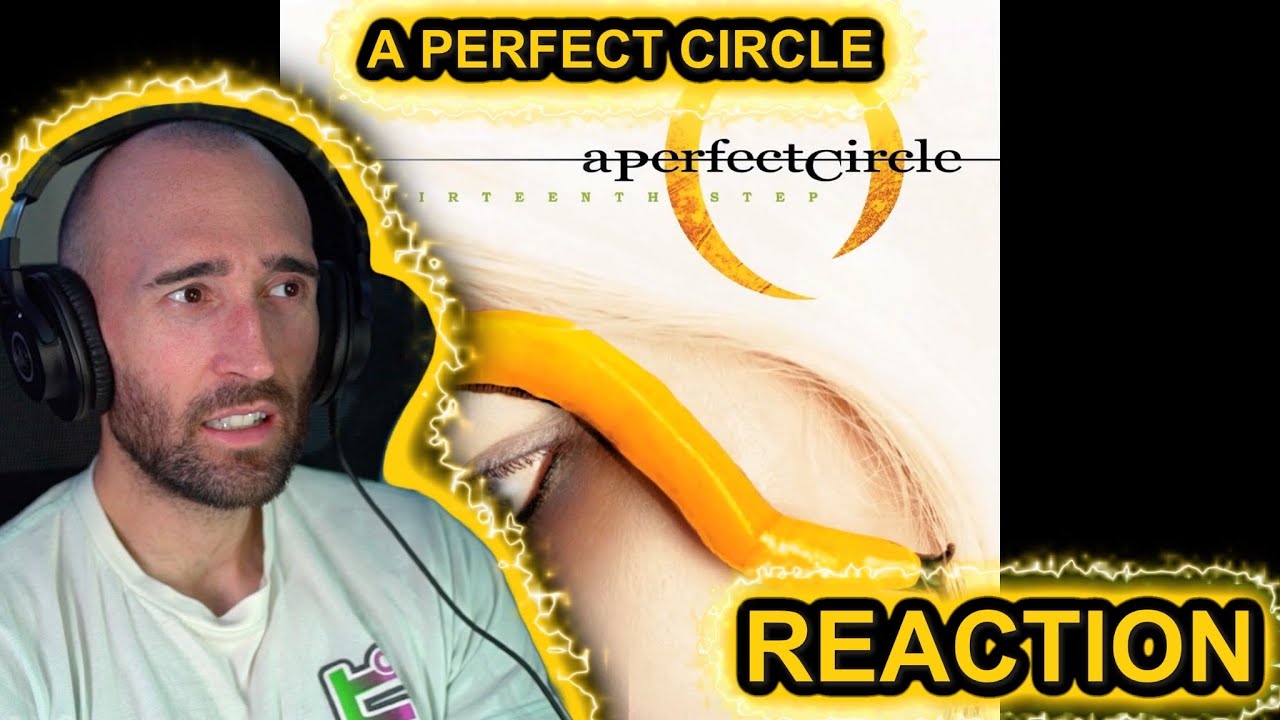 A PERFECT CIRCLE - GRAVITY [RAPPER REACTION] - YouTube
