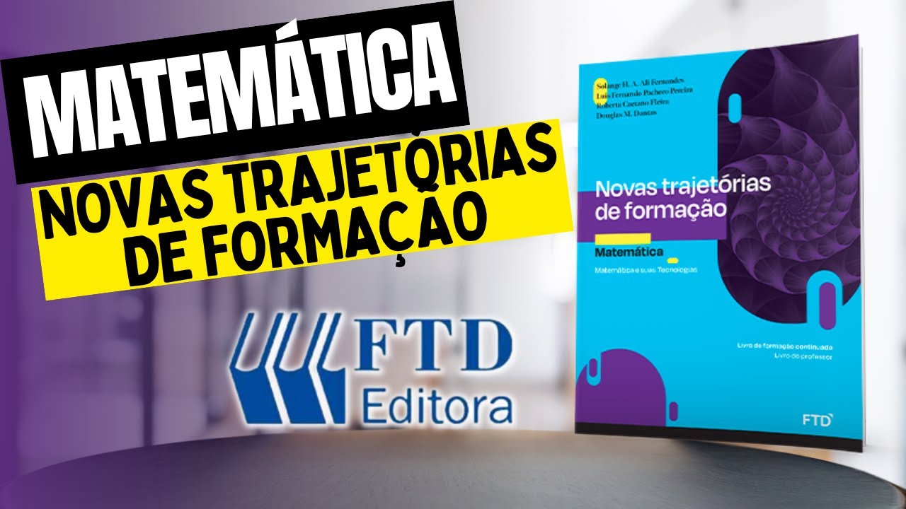 📚 Análise do Livro de Formação Continuada Matemática Novas trajetórias ...