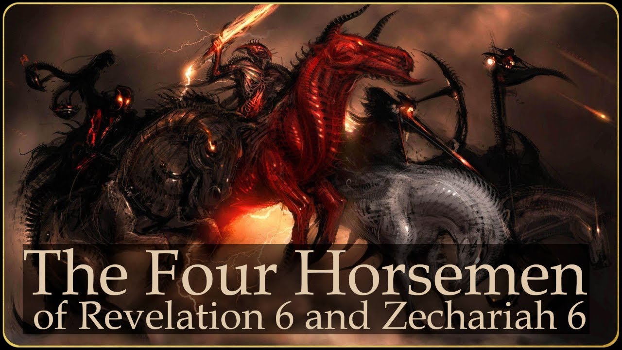 Four Horsemen of Revelation 6 and Zechariah 6 - YouTube