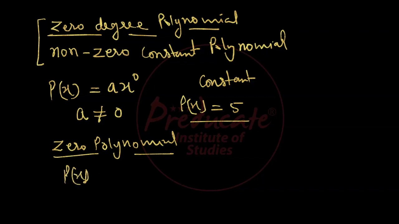 Polynomials | Difference between Zero Degree & Zero Polynomial - YouTube