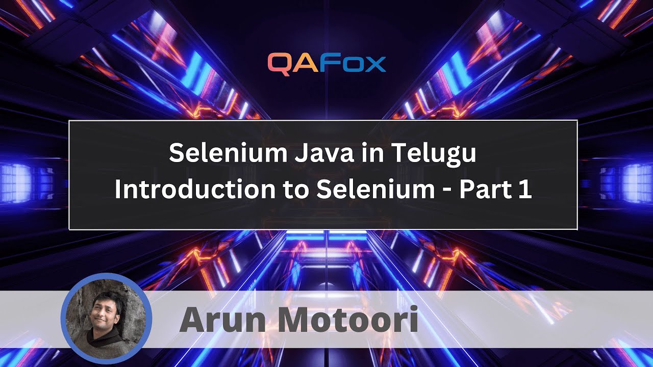 Introduction To Selenium Part 1 Selenium Java In Telugu 1 Youtube 9248