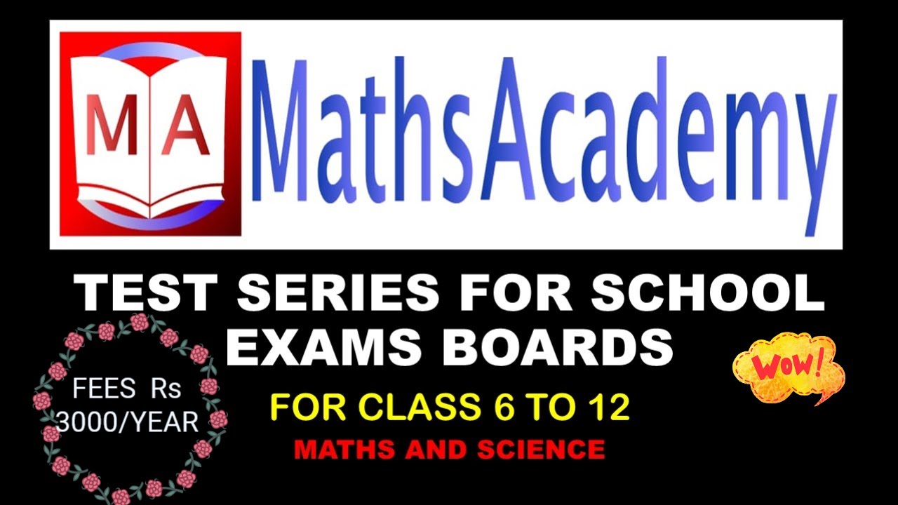 TEST SERIES FOR CLASSES 6 TO 12 FOR MATHS AND SCIENCE - YouTube