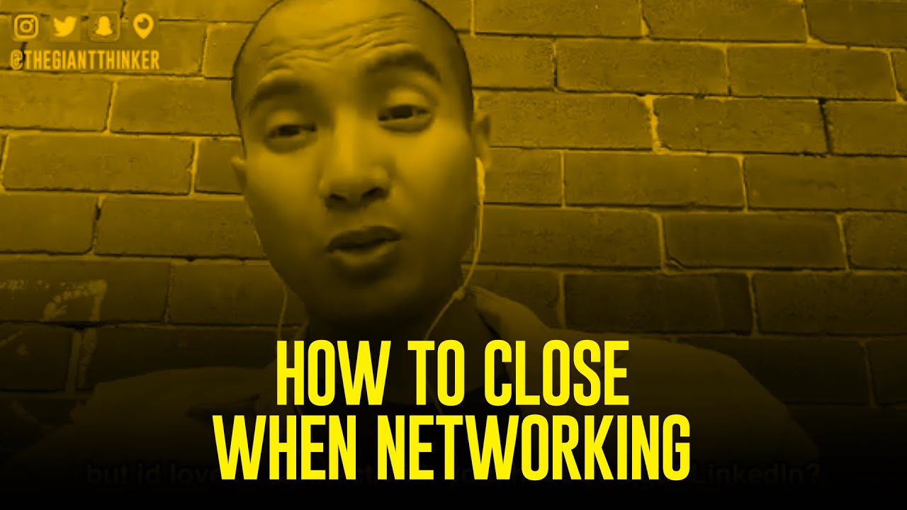 How To Close When Networking YouTube how-to-close-when-networking-youtube