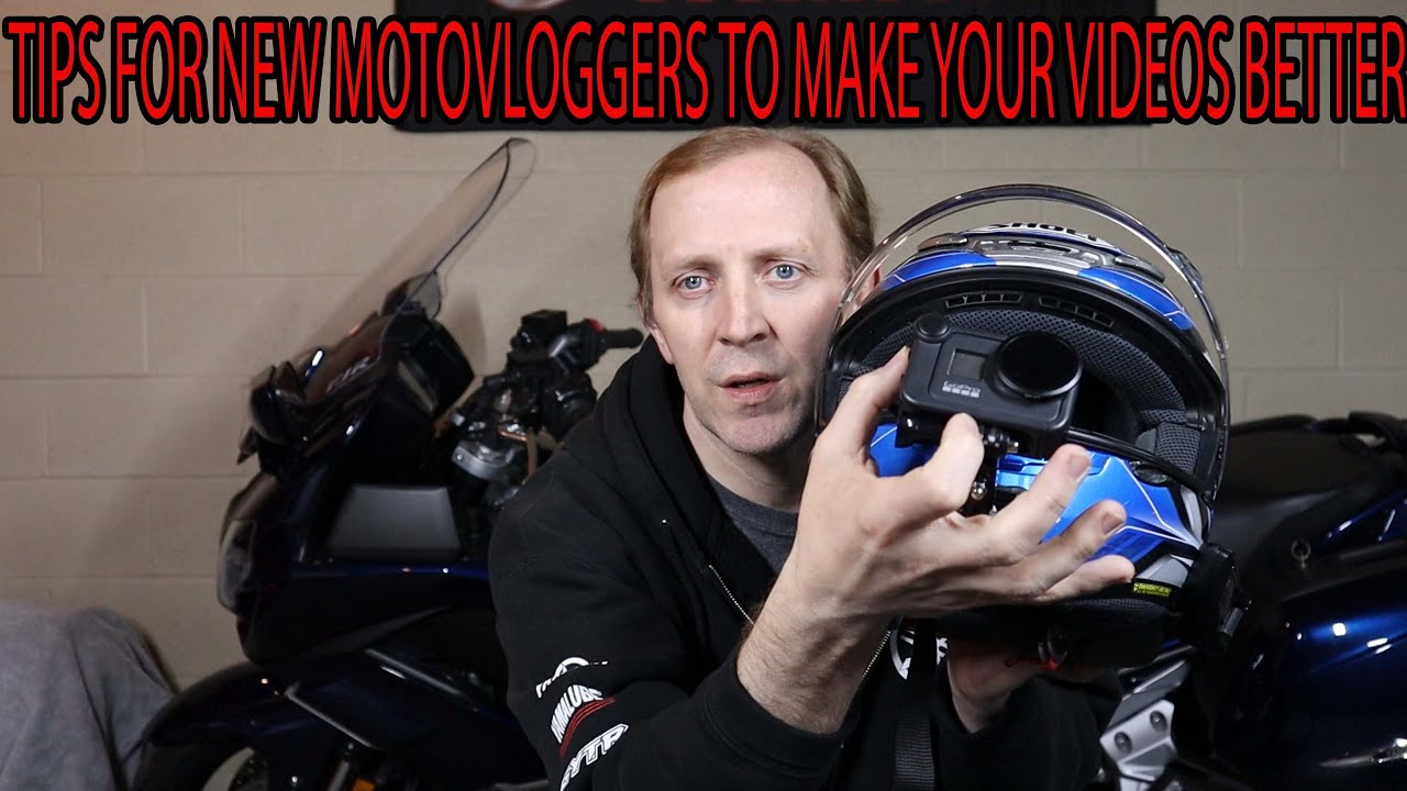 NEW MOTOVLOGGER TIPS FOR MAKING YOUR VIDEOS BETTER - YouTube