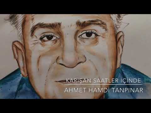 karışan saatler içinde - ahmet hamdi tanpınar