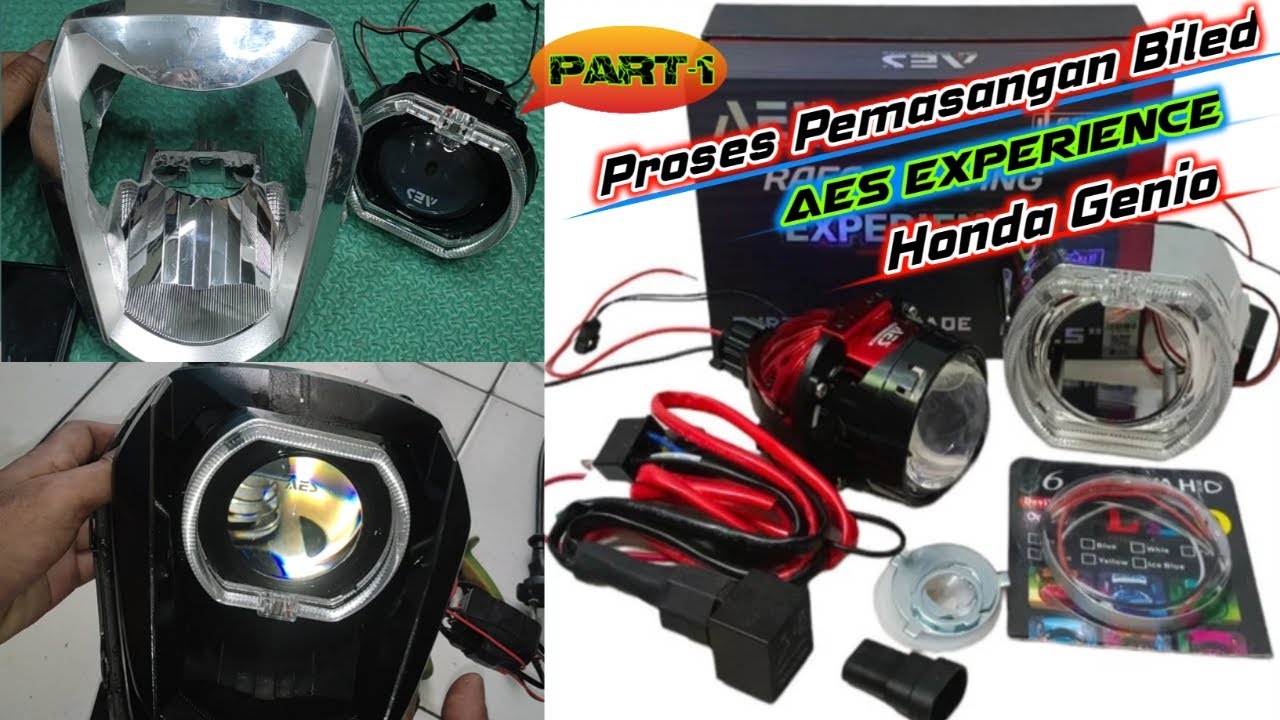 Proses Pemasangan Biled AES Experience Honda Genio #Part1 - YouTube