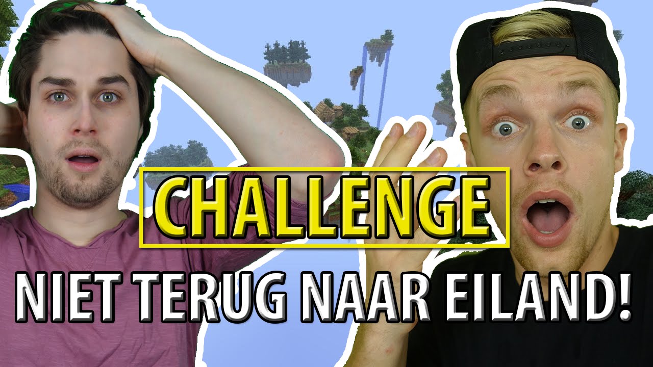 CHALLENGE MET ENZO - NIET TERUG NAAR EIGEN EILAND! - YouTube