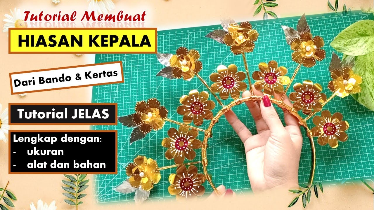 DIY - MEMBUAT HIASAN KEPALA DARI KERTAS/ Hiasan Kepala Bando/ Hiasan ...