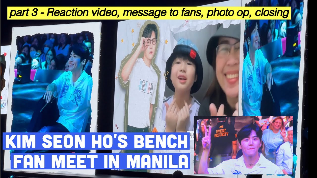 Kim Seon Ho's Bench Fan Meeting in Manila | Part 3 Reaction video ...