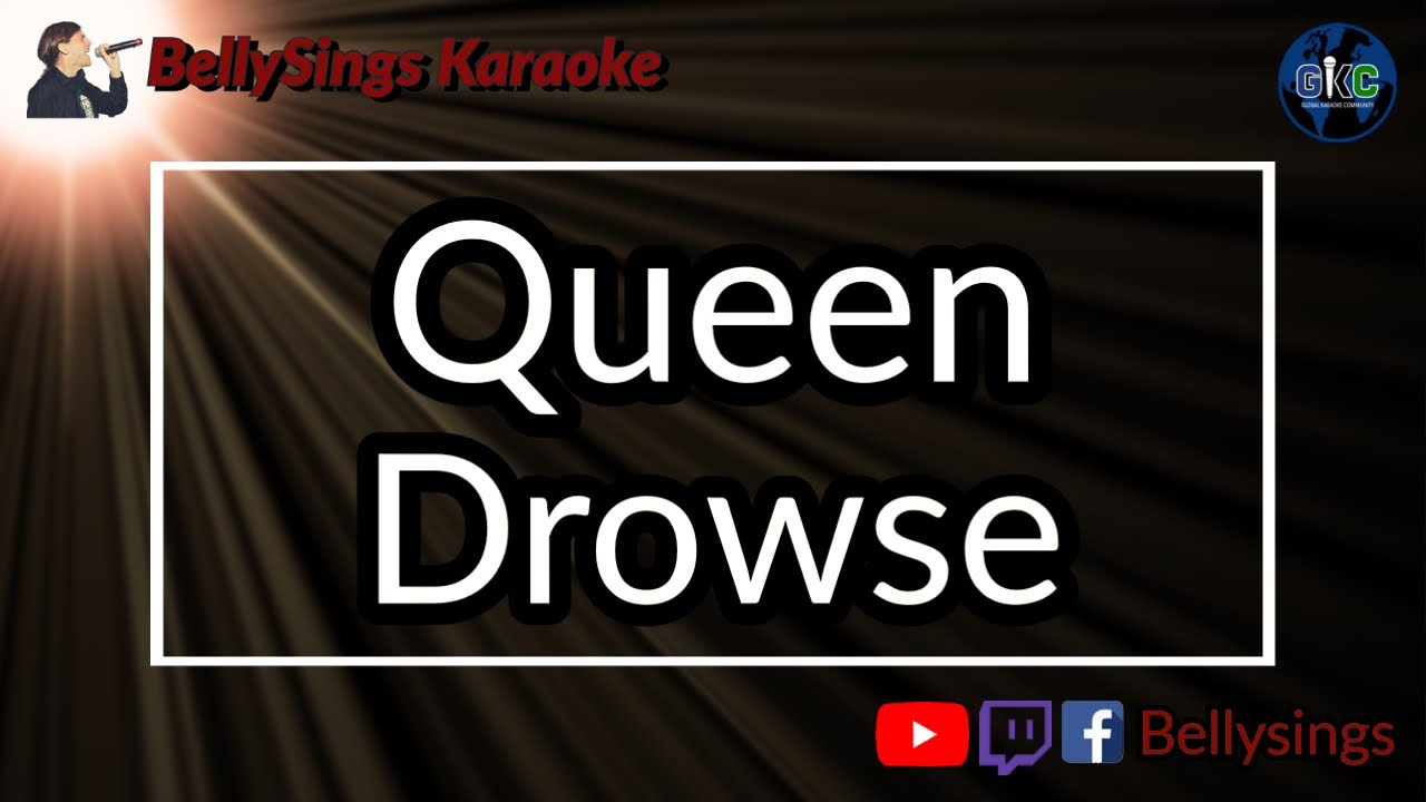 Queen - Drowse (Karaoke) - YouTube