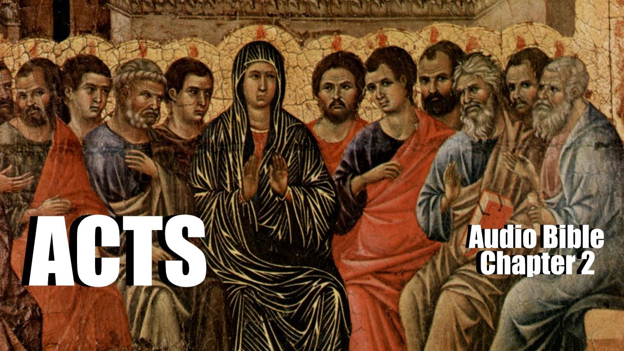 Book of Acts Chapter 2 - YouTube