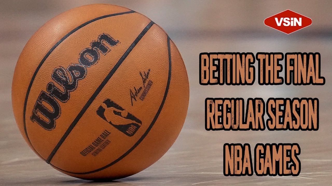 Betting Strategies for the Final NBA Games of the Regular Season w ...