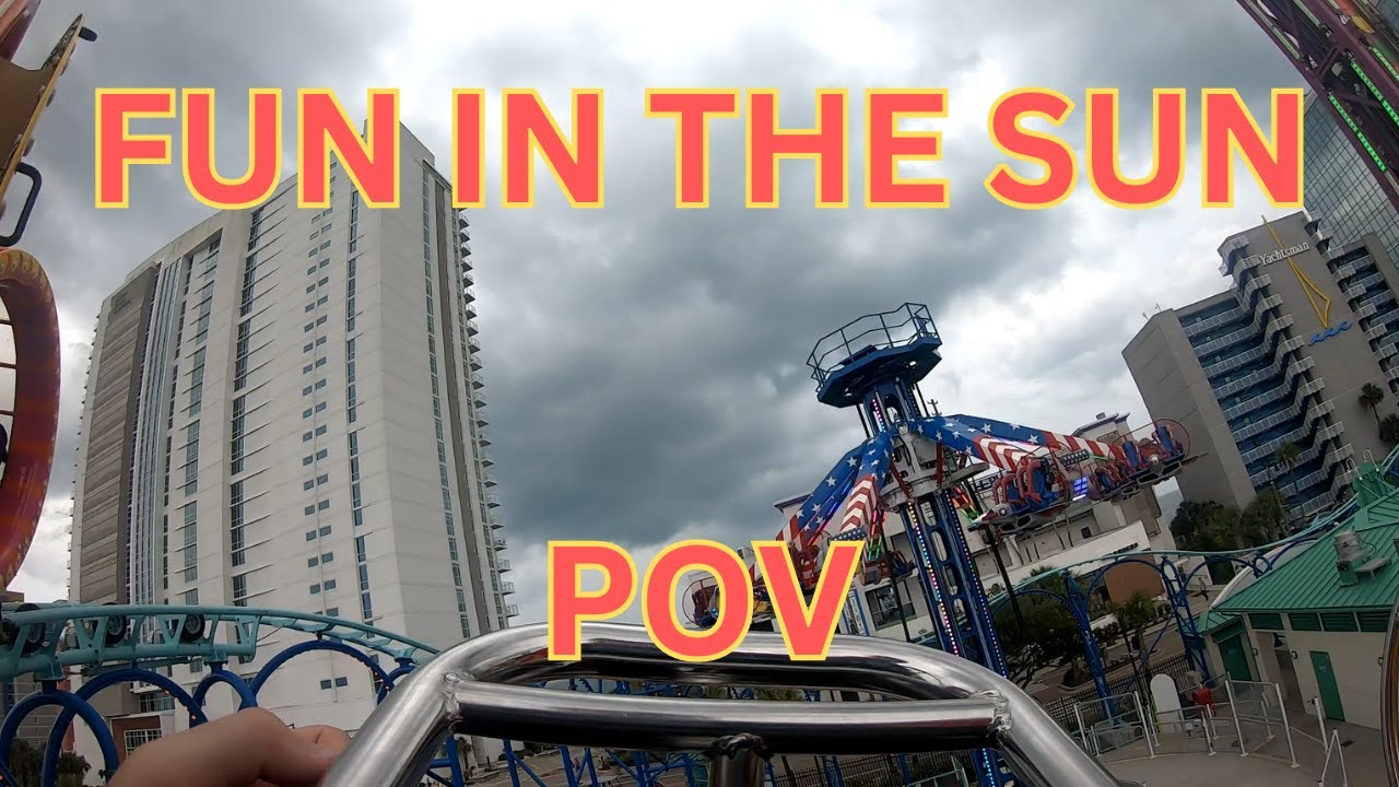 Fun In The Sun POV At The Funplex, Mrytle Beach - YouTube