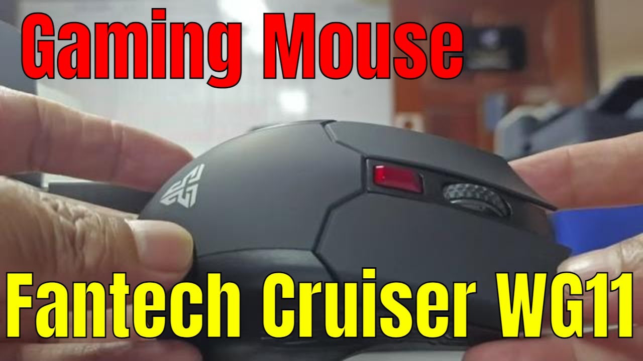 Fantech Cruiser WG11 Gaming Mouse - YouTube