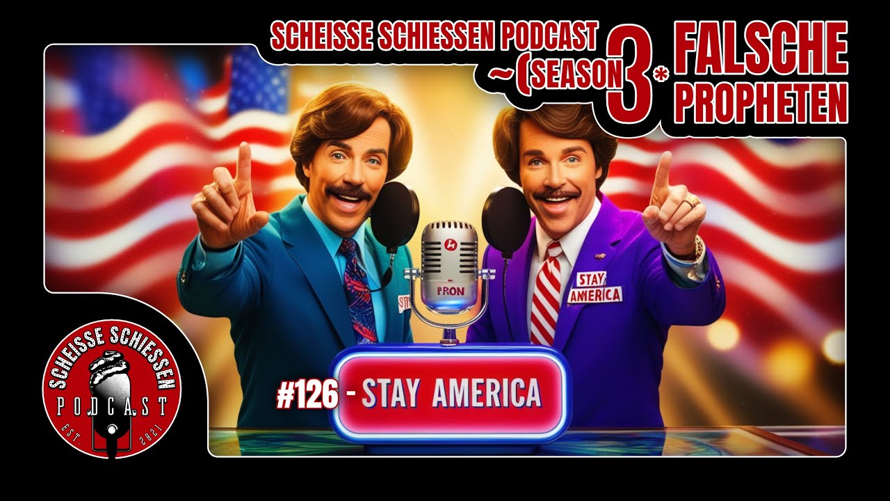 Scheisse Schiessen Podcast #126 - Stay America - YouTube