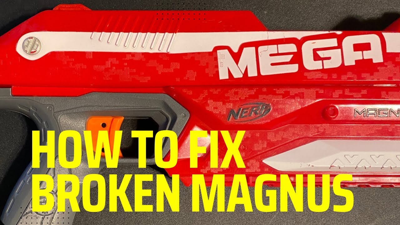How to fix your broken Nerf Mega Magnus Nerf Blaster - YouTube