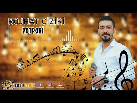 ROJHAT CİZİRİ POTPORİ ORJİNAL SES KAYDI (2022)