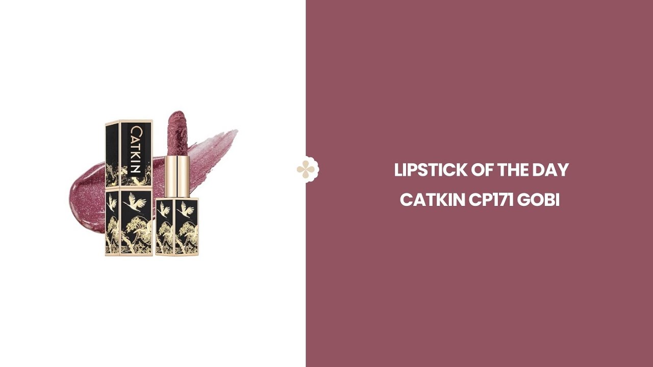 Lipstick of the Day Catkin Gobi CP171 - YouTube