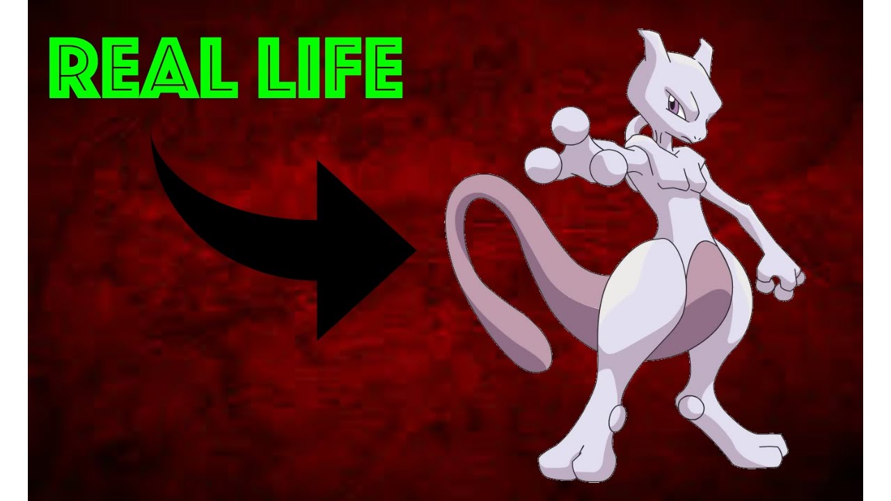 MEWTWO IN REAL LIFE - YouTube