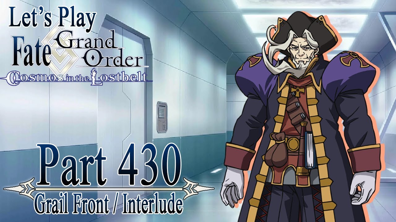 Let's Play Fate / Grand Order - Part 430 [Grail Front / Christopher ...