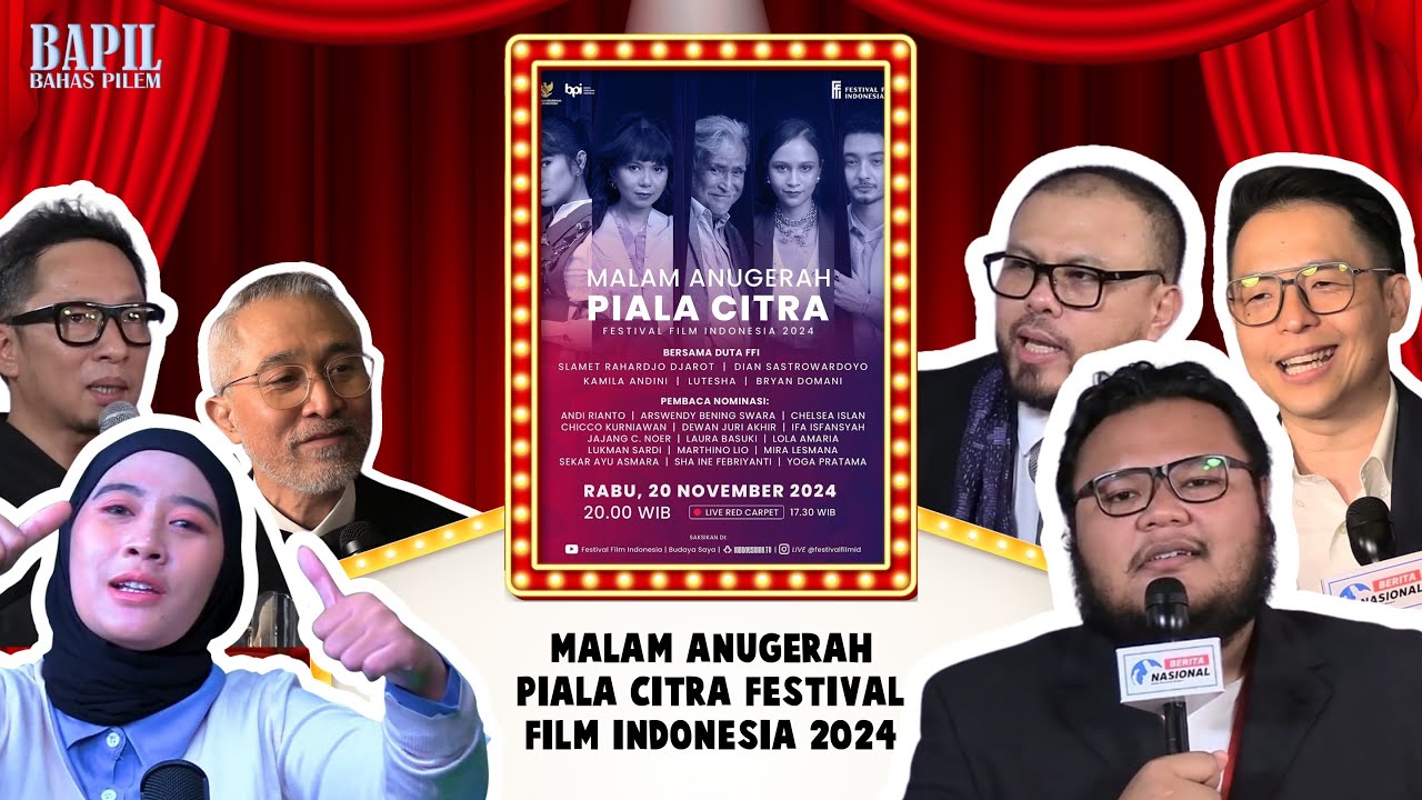 Bahas Pilem (BaPil) Ep 53: Malam Anugerah Piala Citra Festival Film ...