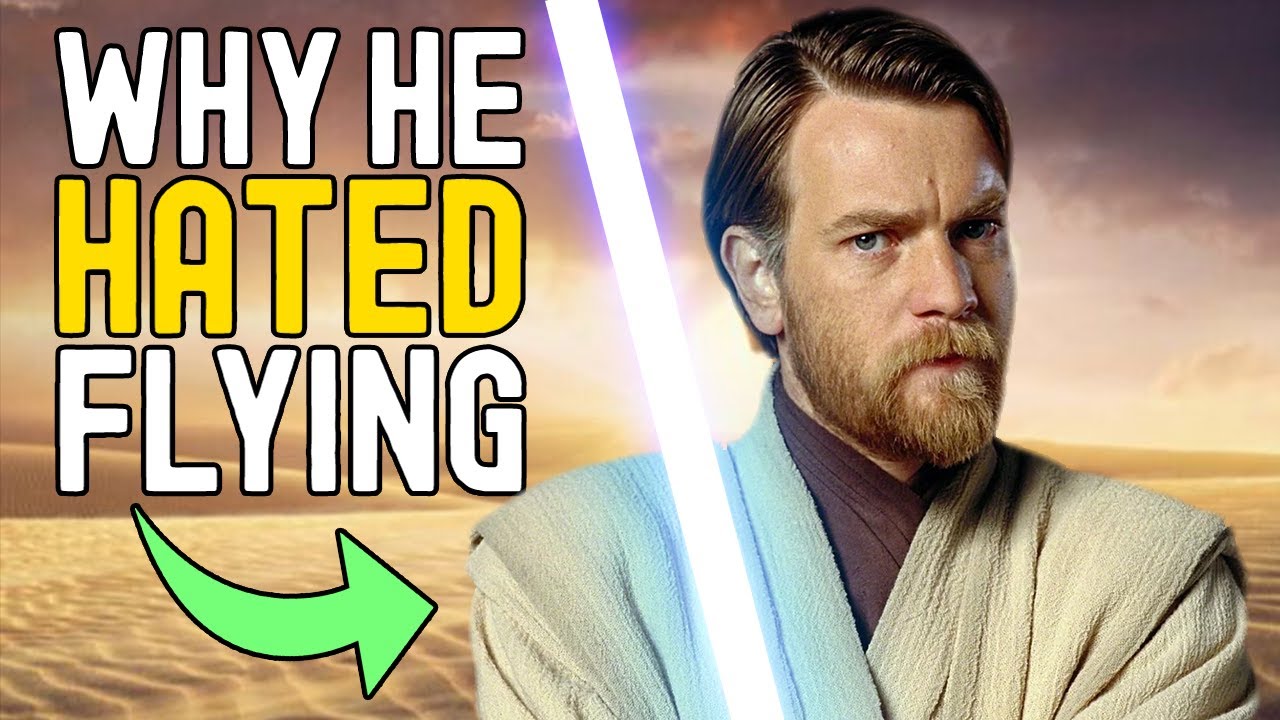 Why Obi-Wan Kenobi Hated Flying! - YouTube