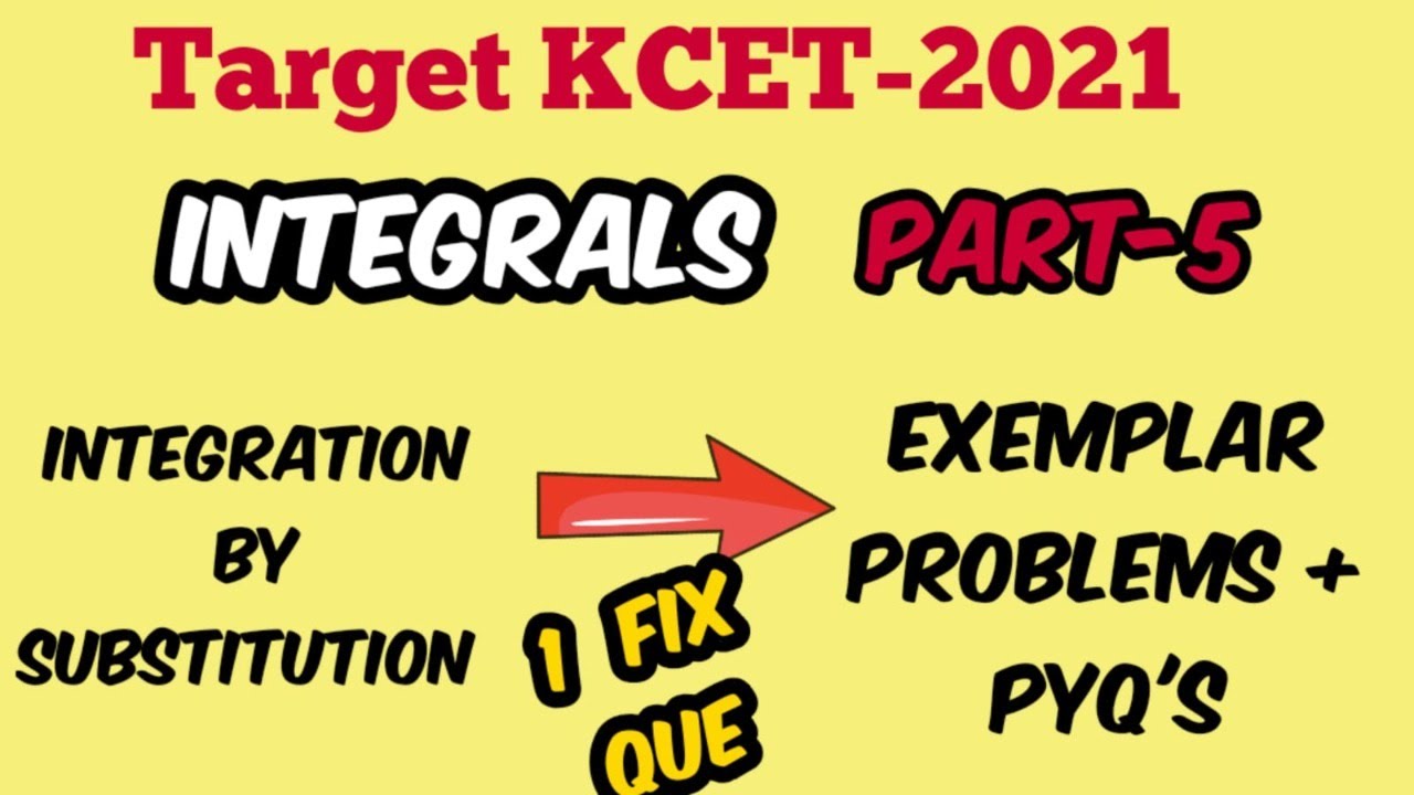 Integrals | Exemplar Problems + PYQ's |#KCET#shorttricks#KCET maths# ...
