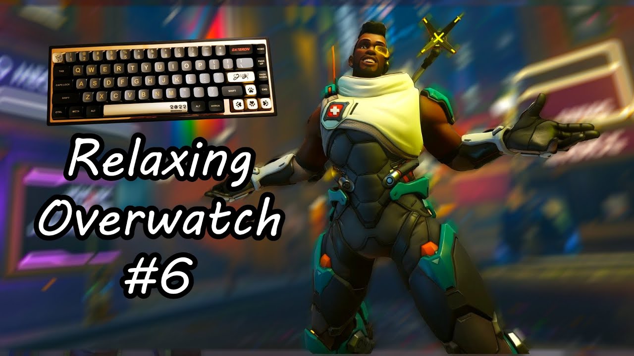 Relaxing Overwatch #6 - YouTube
