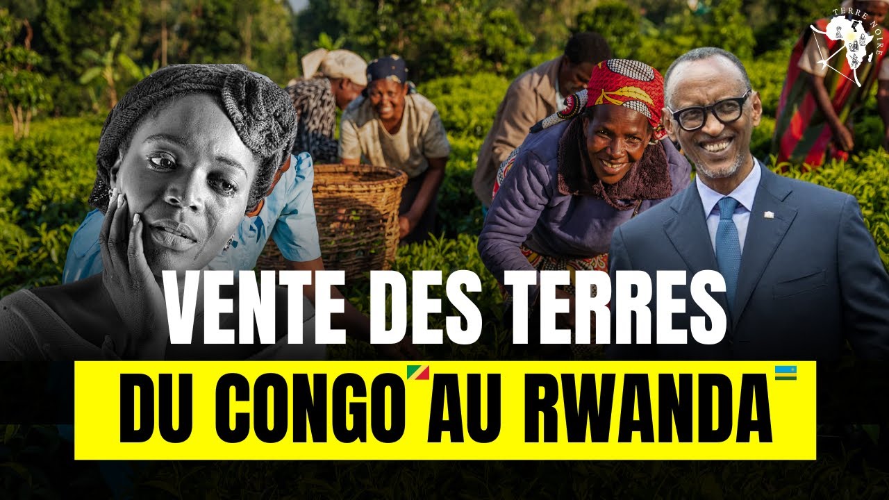 Congo-Brazzaville, la nouvelle colonie rwandaise ? | Vente des terres ...