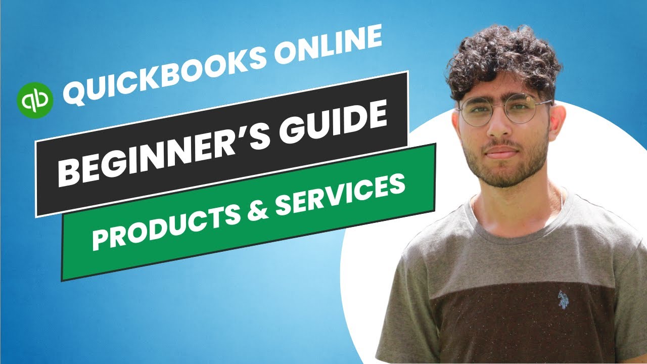 QuickBooks Online Basics | QuickStart Products & Services Guide by ...