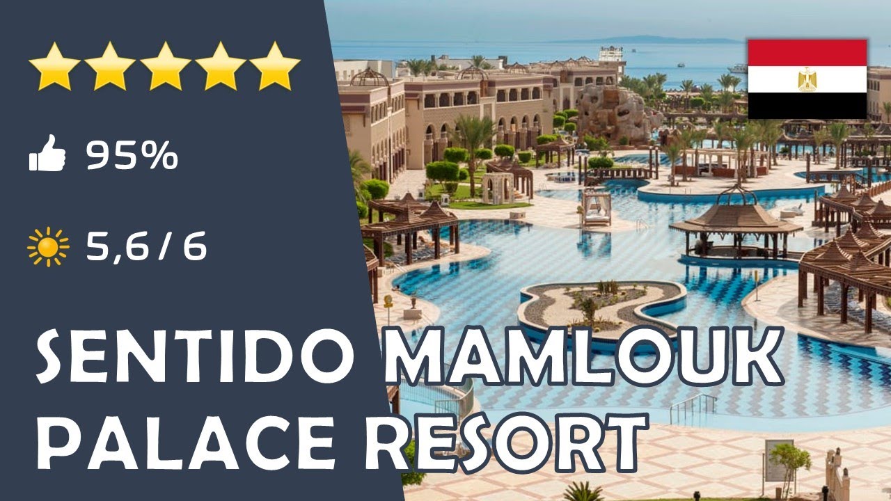 Sentido Mamlouk Palace Resort ⭐️⭐️⭐️⭐️⭐️ - Hurghada (Ägypten) - YouTube