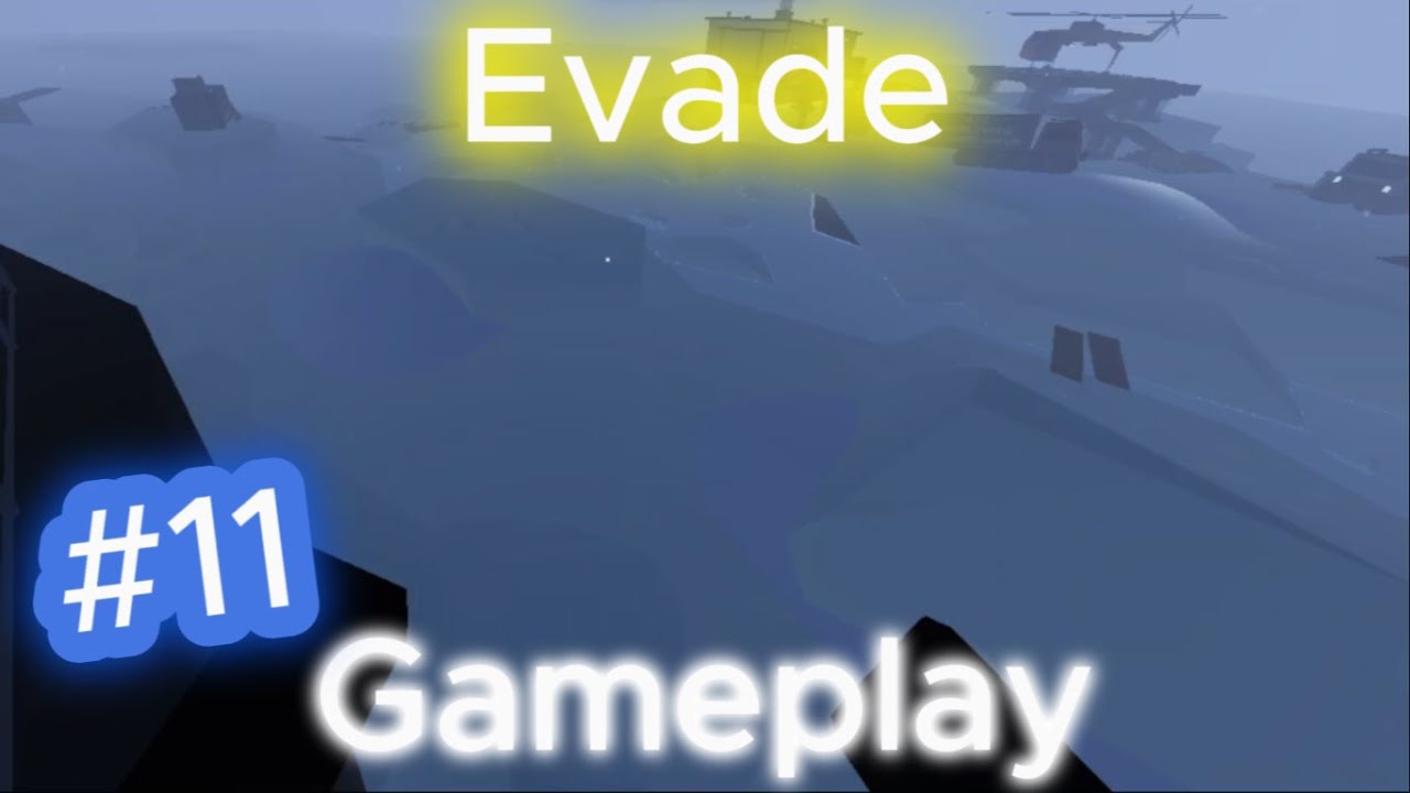 Evade Gameplay Part 11 - YouTube