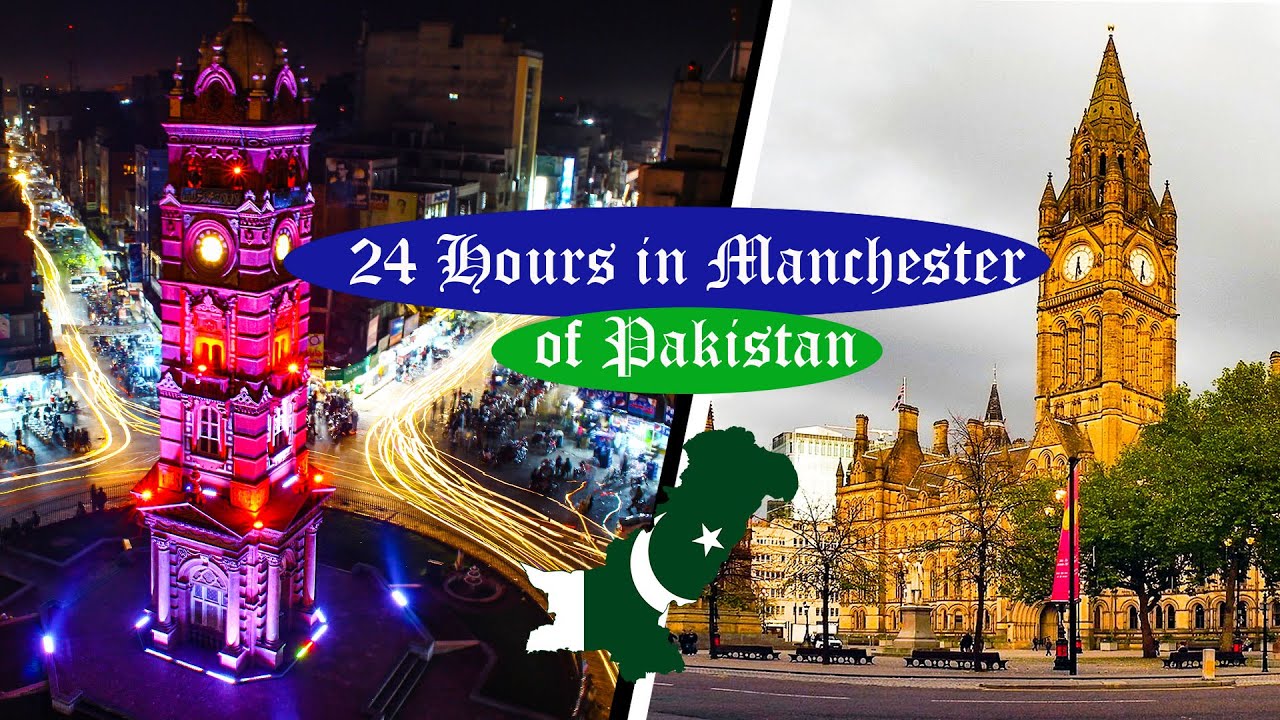 24 Hours in Manchester of Pakistan | Faisalabad VLOG | SAFARR - YouTube