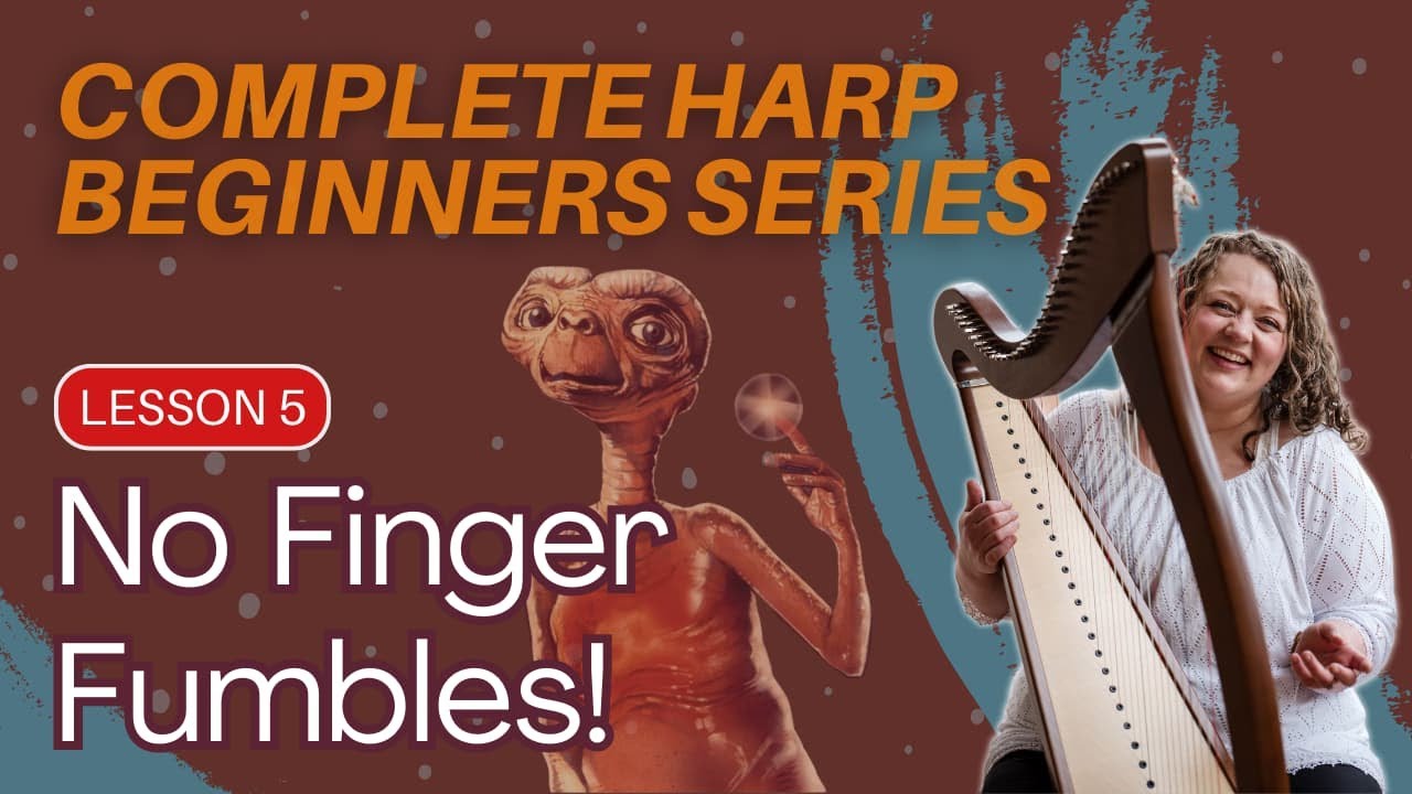 How To Place Your Fingers On The Harp (Complete Harp Beginners Series ...