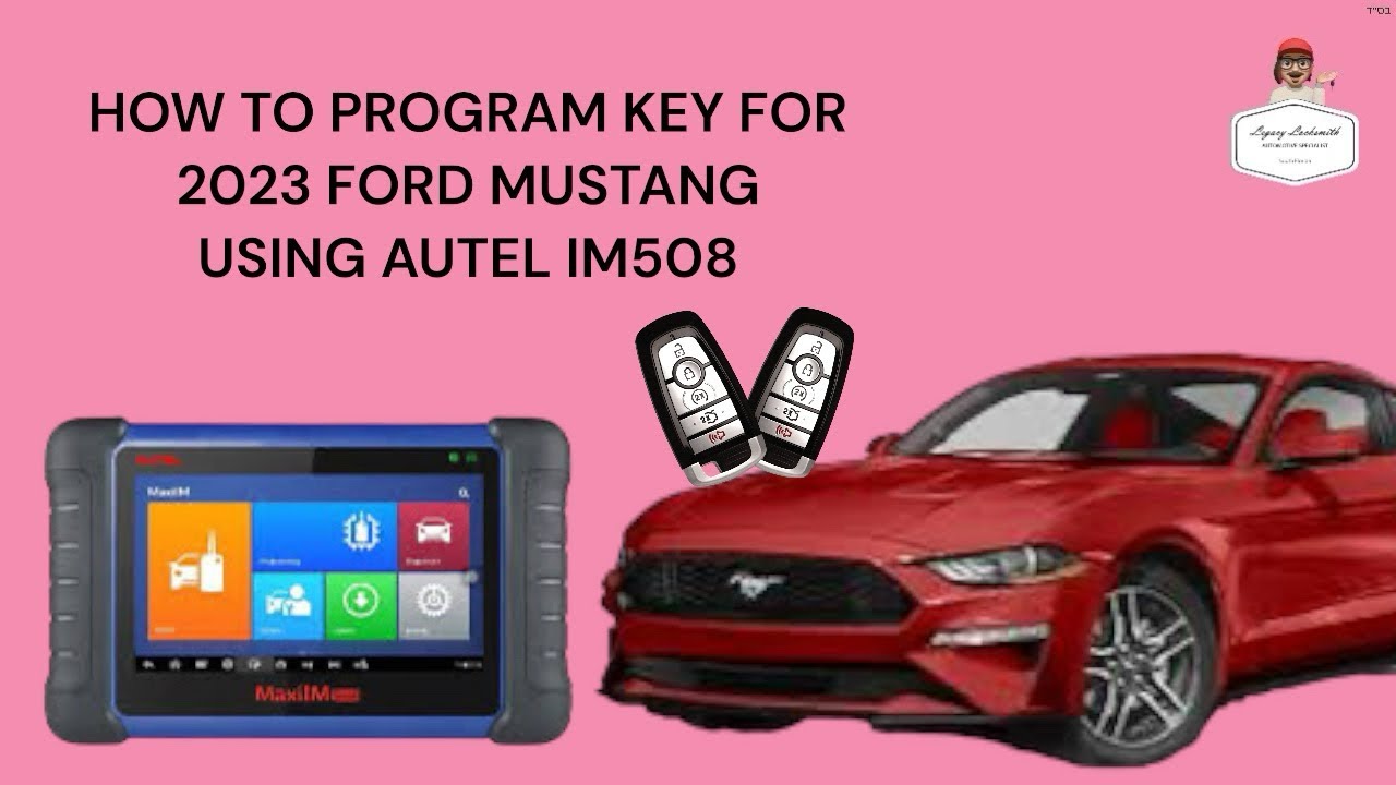 HOW TO PROGRAM KEY FOR 2023 FORD MUSTANG USING AUTEL IM508 - YouTube