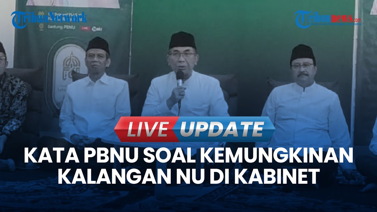 🔴LIVE UPDATE I Canda Gus Yahya: Menteri Kabinet Prabowo-Gibran Bisa ...