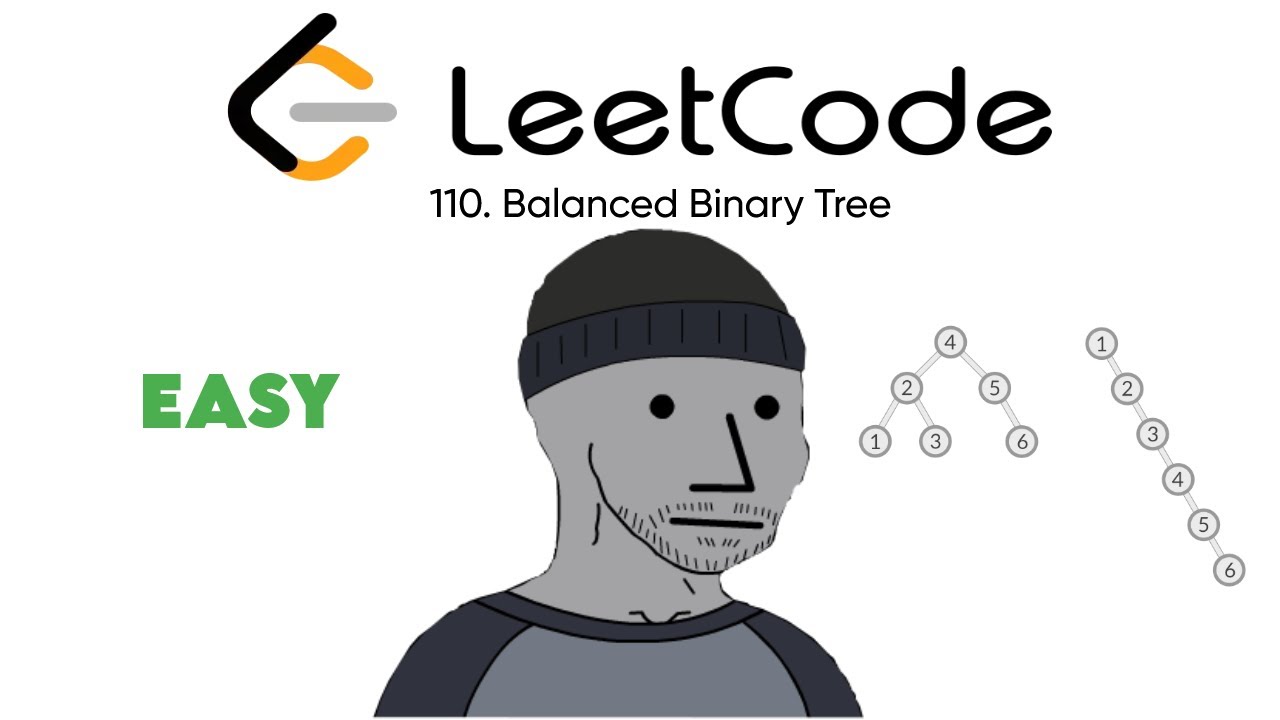 Leetcode 110 Balanced Binary Tree Tree Javascript Youtube 4208