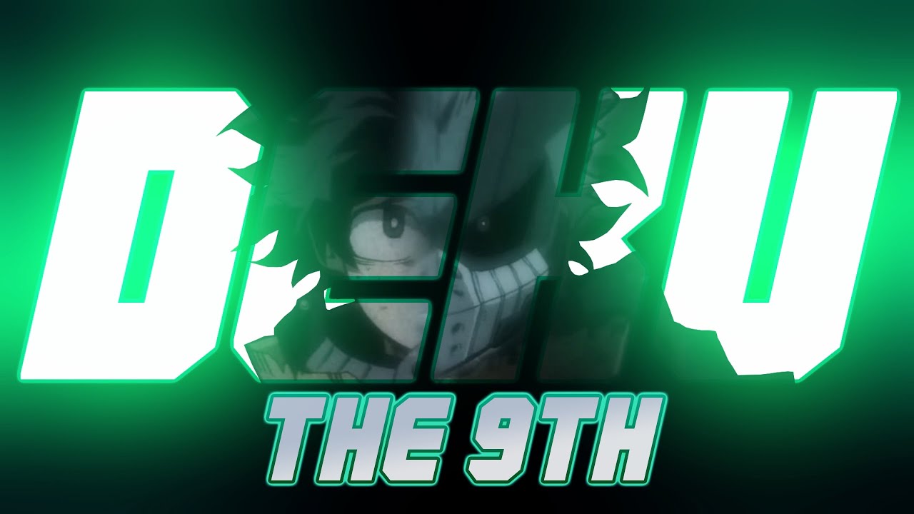 Deku "The 9th" - Vigilante Arc [MHA AMV] - YouTube