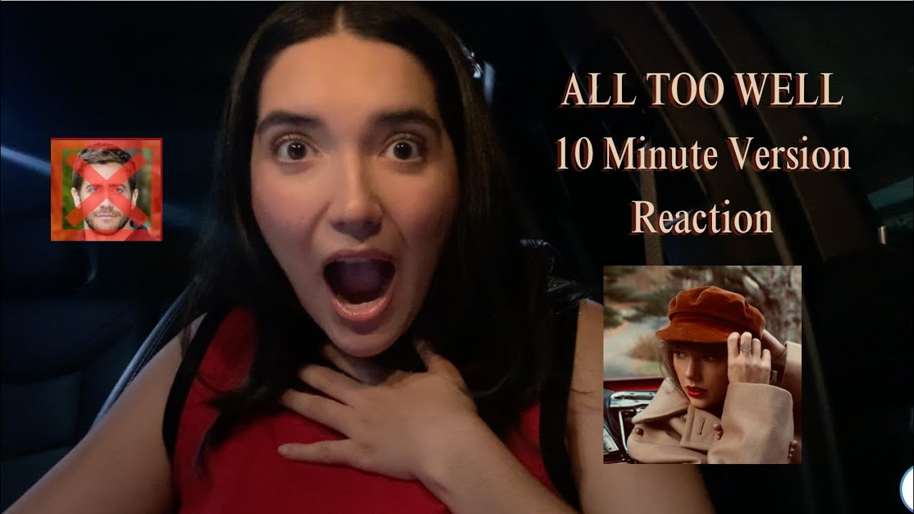 All Too Well (10 Minute Version)- Reaction - YouTube