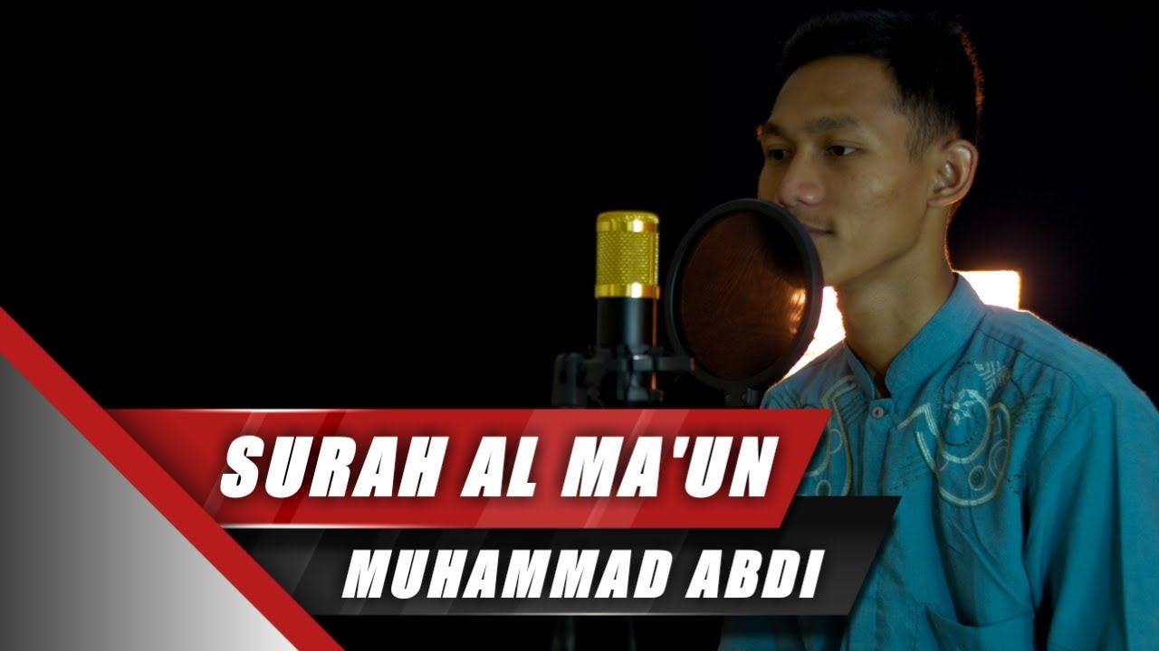Murottal Merdu Irama Nahawand - Surah Al Ma'un || Muhammad Abdi - YouTube