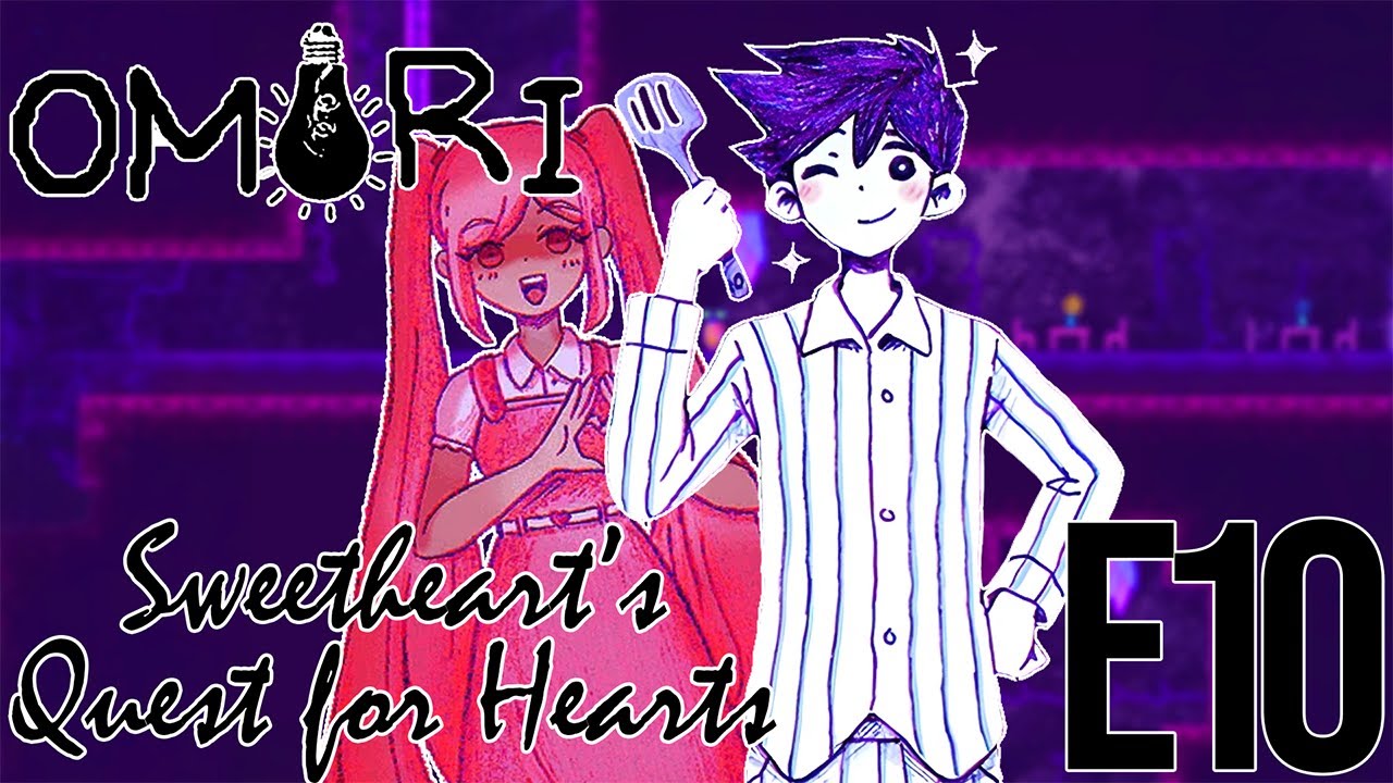 OMORI #10 - Sweetheart’s Quest for Hearts! - YouTube