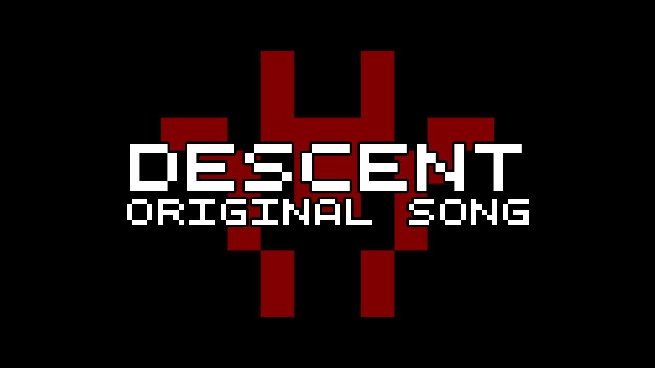 DESCENT - Original Song - YouTube