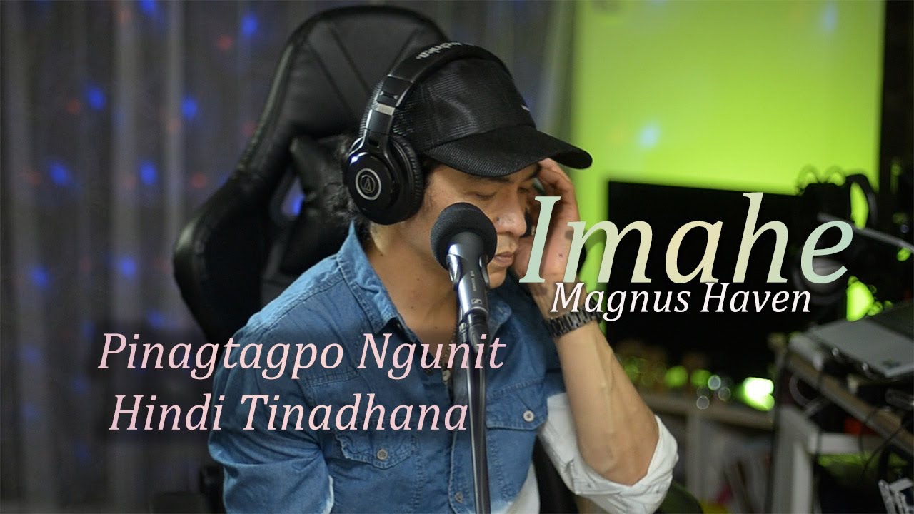 IMAHE- Magnus Haven (Glenn Navarro Cover) - YouTube
