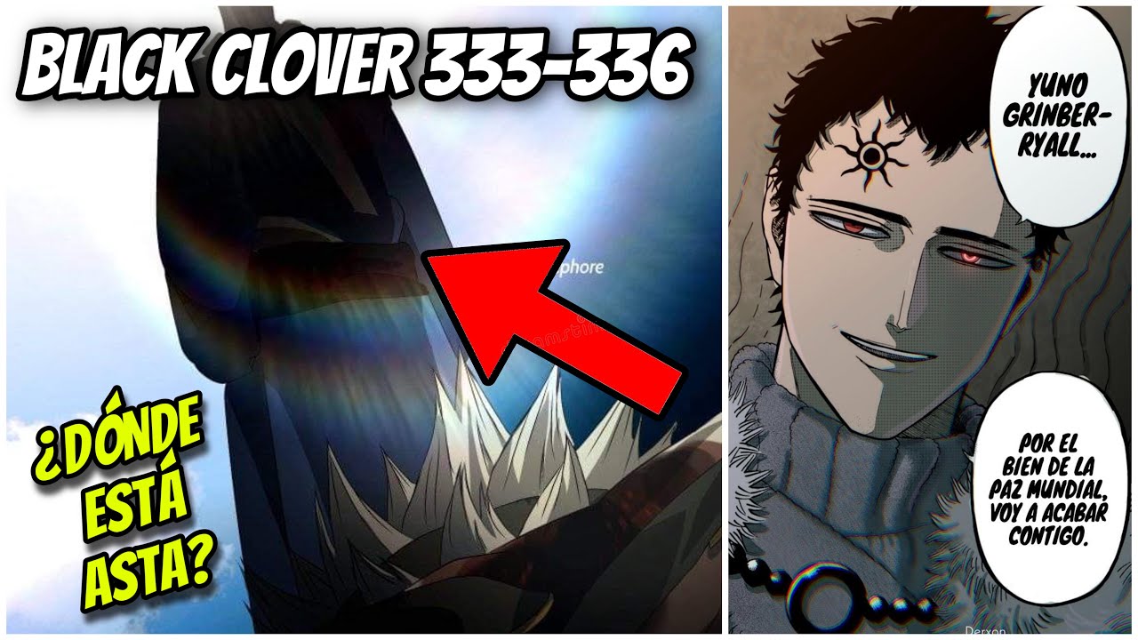 BLACK CLOVER 333-336 | SE ACERCA LA GRAN GUERRA ¿ASTA EN EL PAIS DEL ...