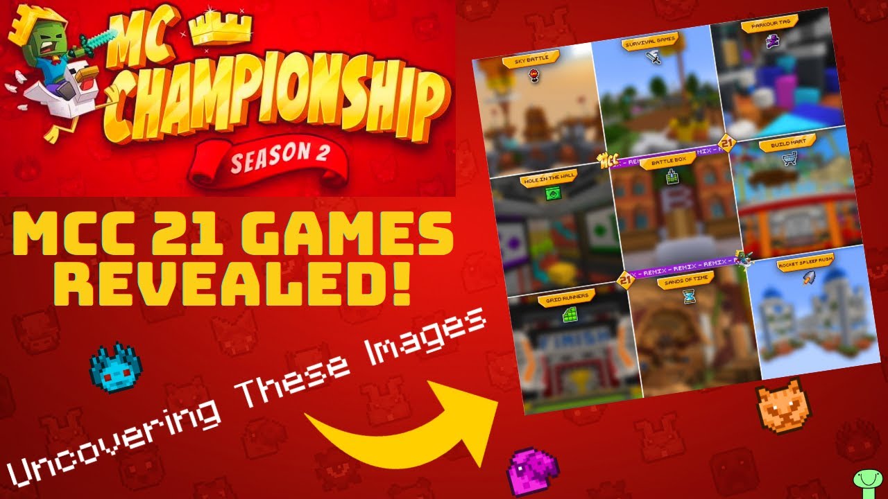 MCC 21 GAMES REVEALED! + Maps Uncovered (MC Championship) - YouTube