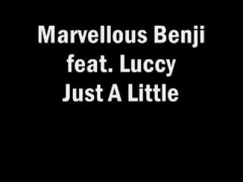 Just a little bit- Marvelous Benji - YouTube