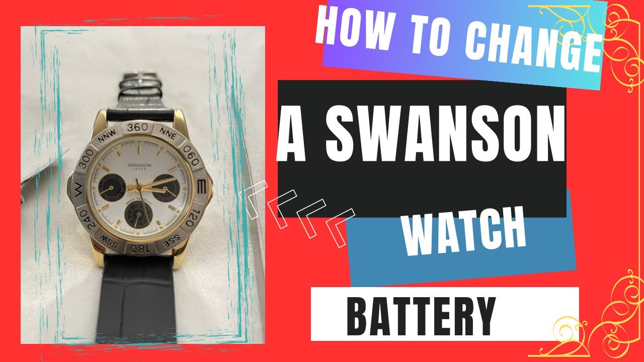 How to change a swanson watch battery - YouTube